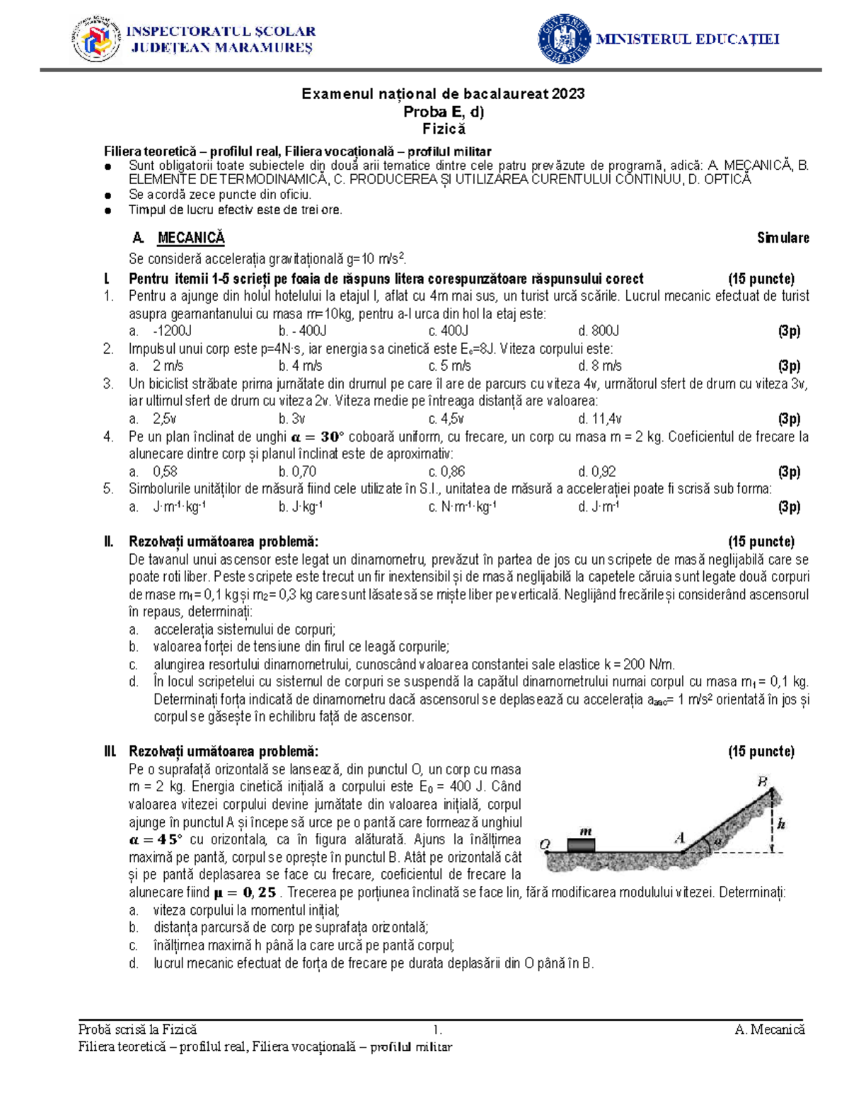 Simulare Bacalaureat 2023 - Fizică Teoretică Proba E - Studocu