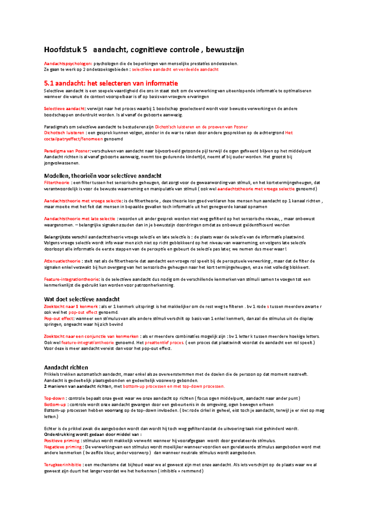 Hoofdstuk 5: Aandacht, Cognitieve Controle en Bewustzijn (Boek Marc ...