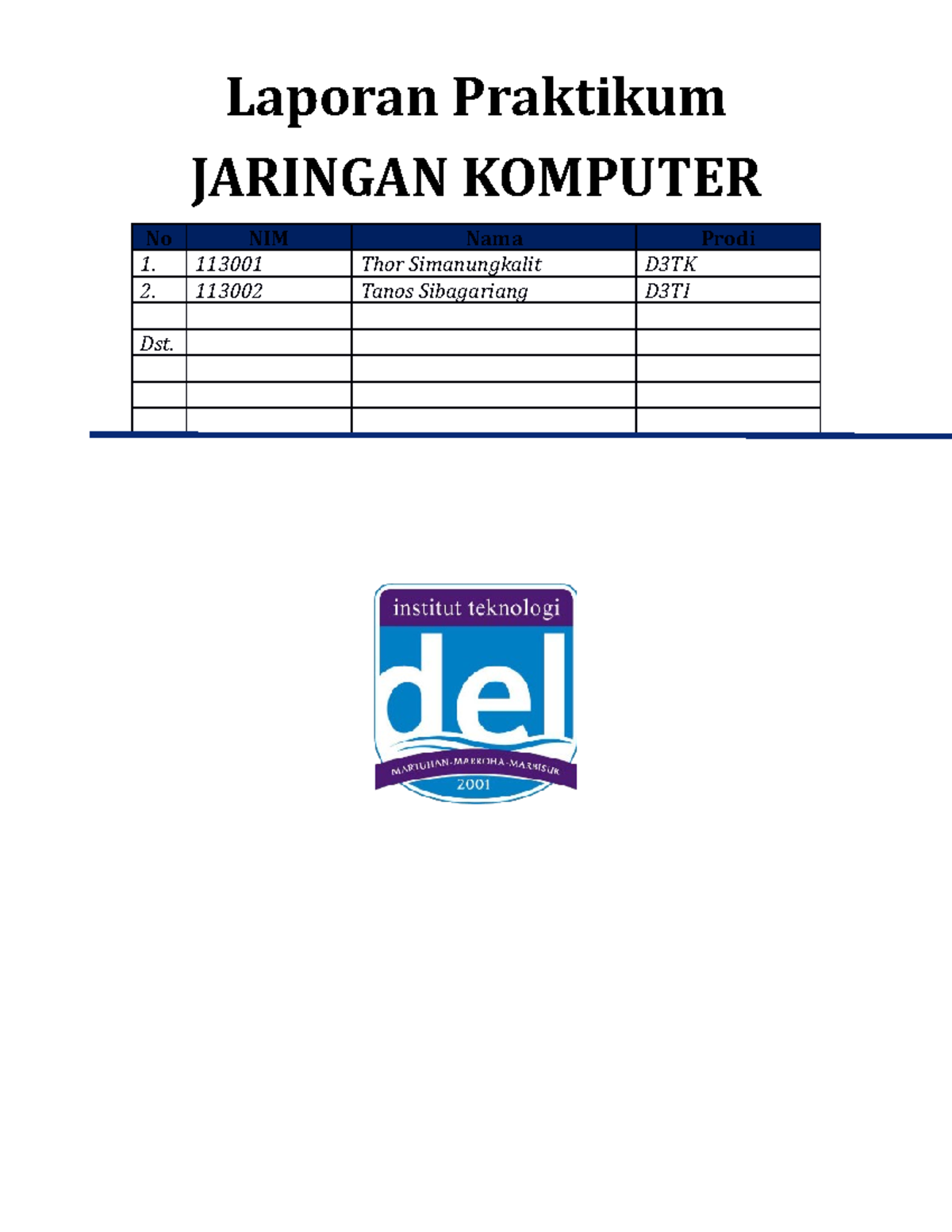Laporan Praktikum Jaringan Komputer (JARKOM) D3TK dan D3TI 2022 - Studocu