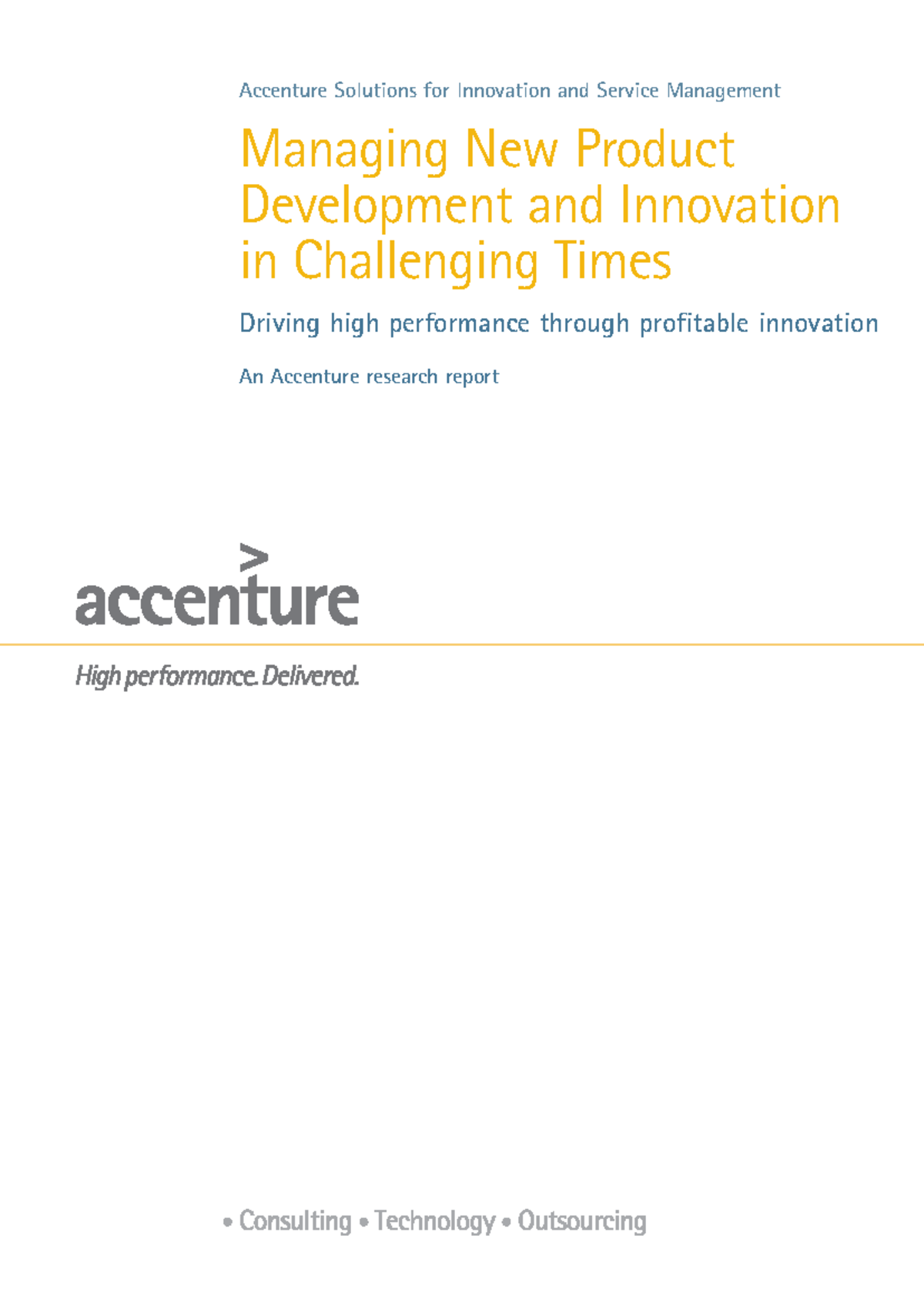 Accenture Insights: Managing New Product Development in Tough Times ...