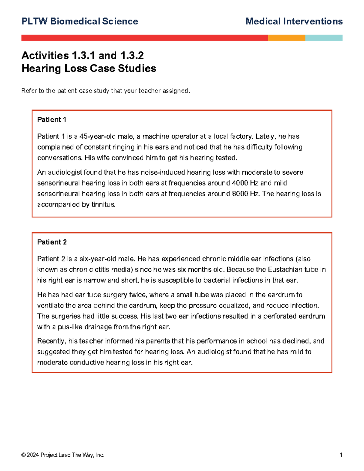 PLTW Biomedical Science: Hearing Loss Case Studies Activities 1.3.1 & 1.3.2 - Studocu