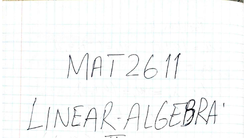 MAT2611 Linear Algebra II Assignment 7 Solutions - Studocu