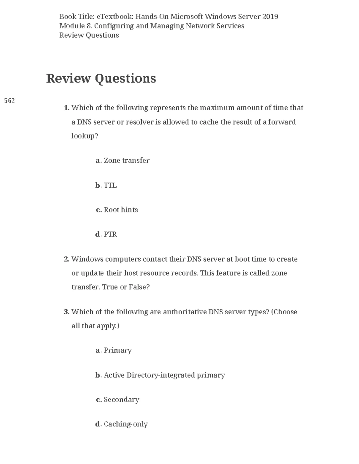 Windows Server 2019: Module 7 Config & Data Storage Review Questions ...