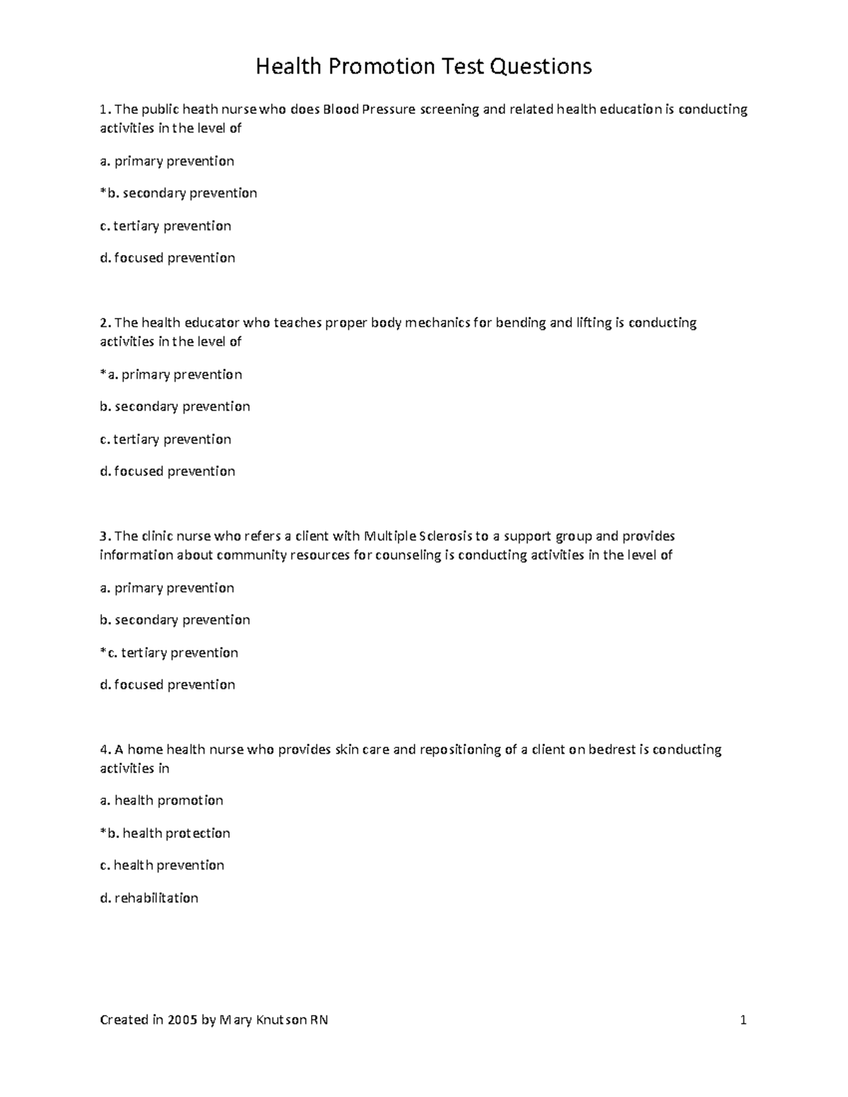 Health Promotion Test Questions - The public heath nurse who does Blood ...