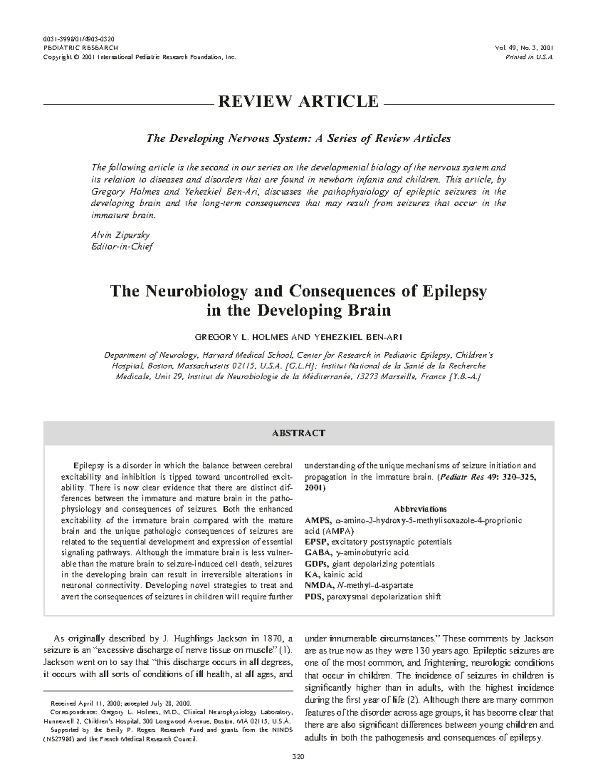 The Neurobiology and Consequences of Epilepsy in the Developing Brain ...