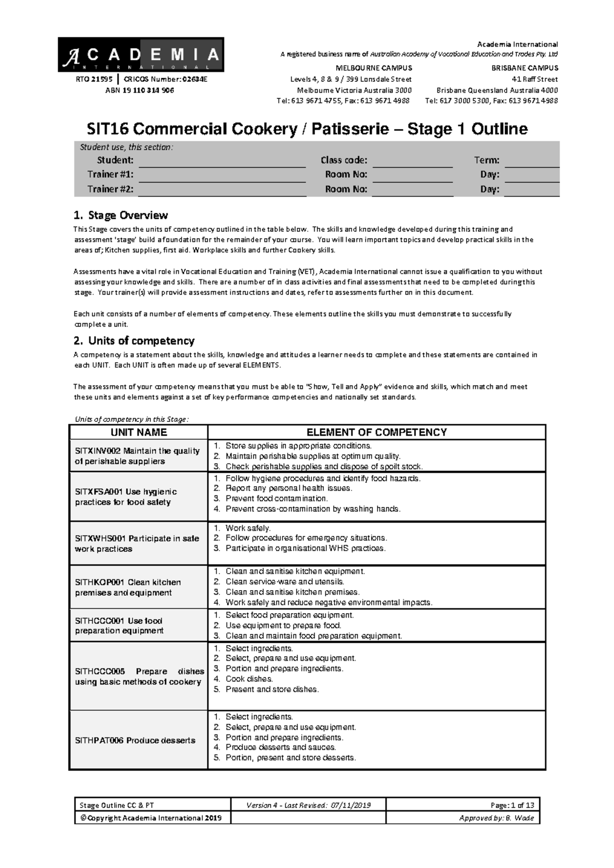 SIT16 Commercial Cookery & Patisserie Stage 1 Course Outline – Jan 2020 ...