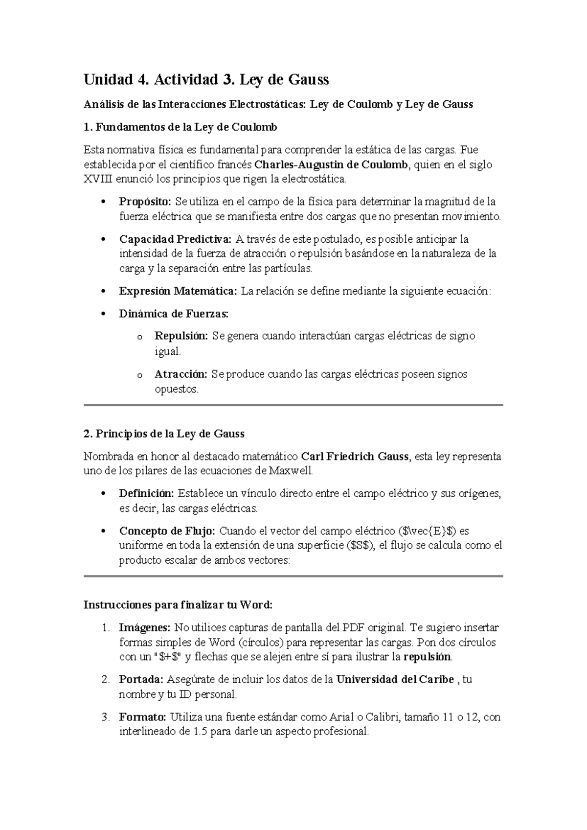 Unidad 4. Actividad 3. Ley de Gauss y Ley de Coulomb: Análisis ...