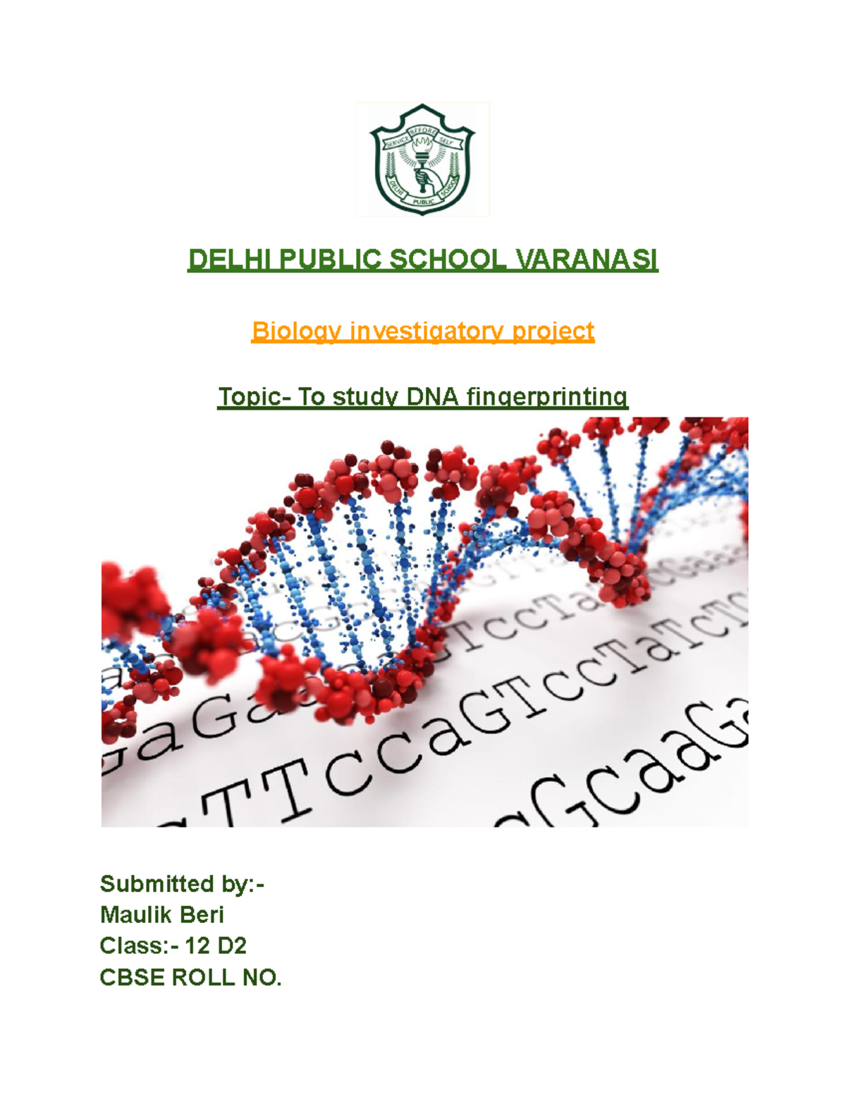 Biology Investigatory Project (Class 12D) on DNA Fingerprinting - Studocu