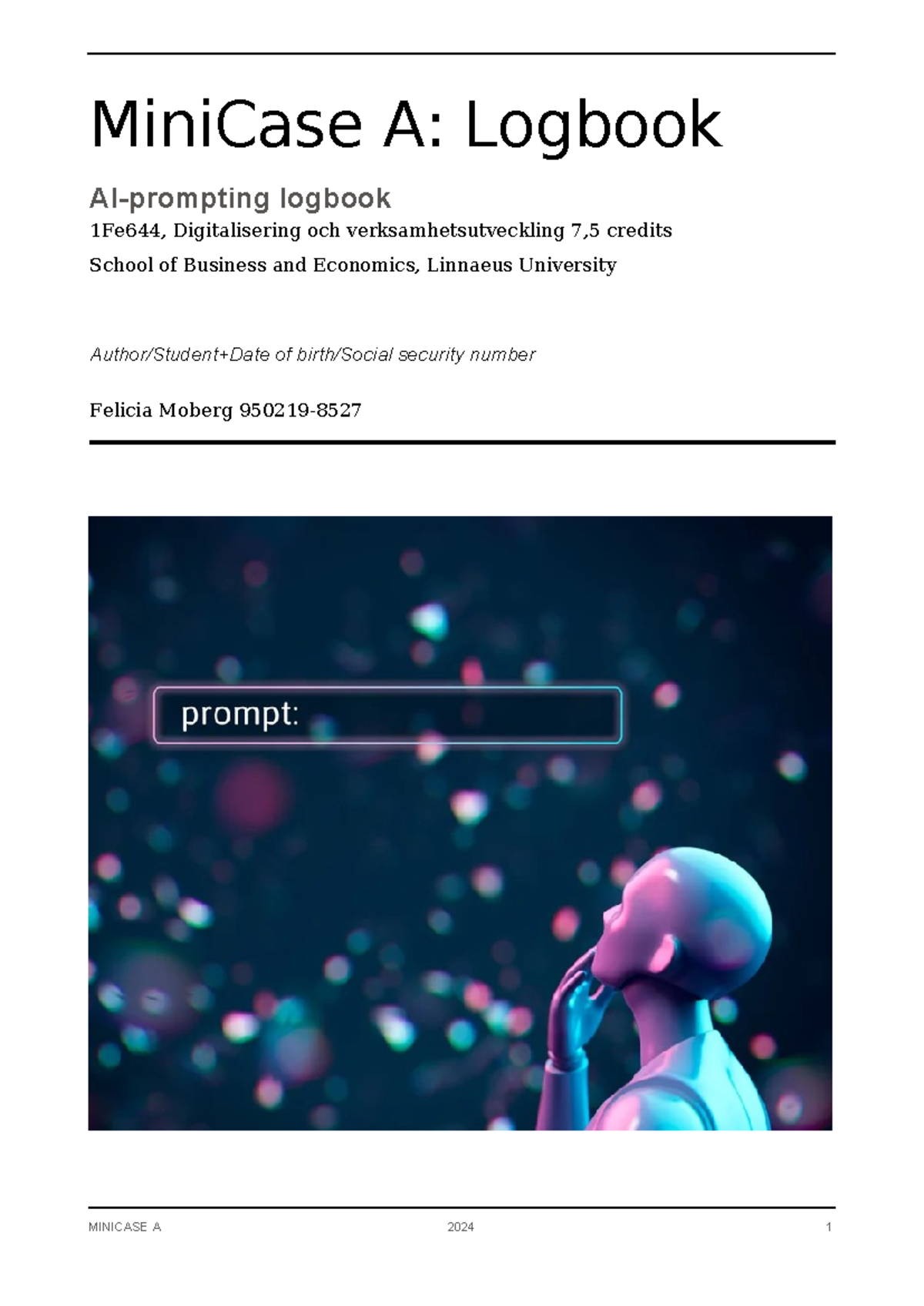 AI-Prompting Log Book Mini Case A 2024 - MiniCase A: Logbook AI ...