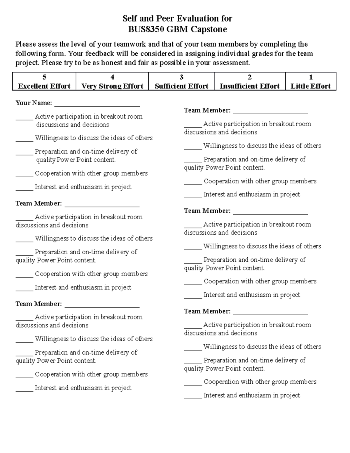 Self and Peer Evaluation - Your feedback will be considered in ...