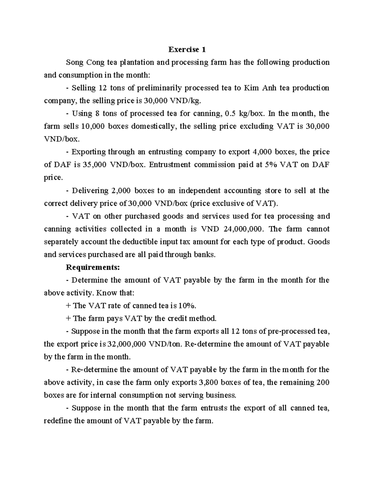 VAT Exercises - Analysis of Tea and Pastry Production (Exercise 1 & 2 ...