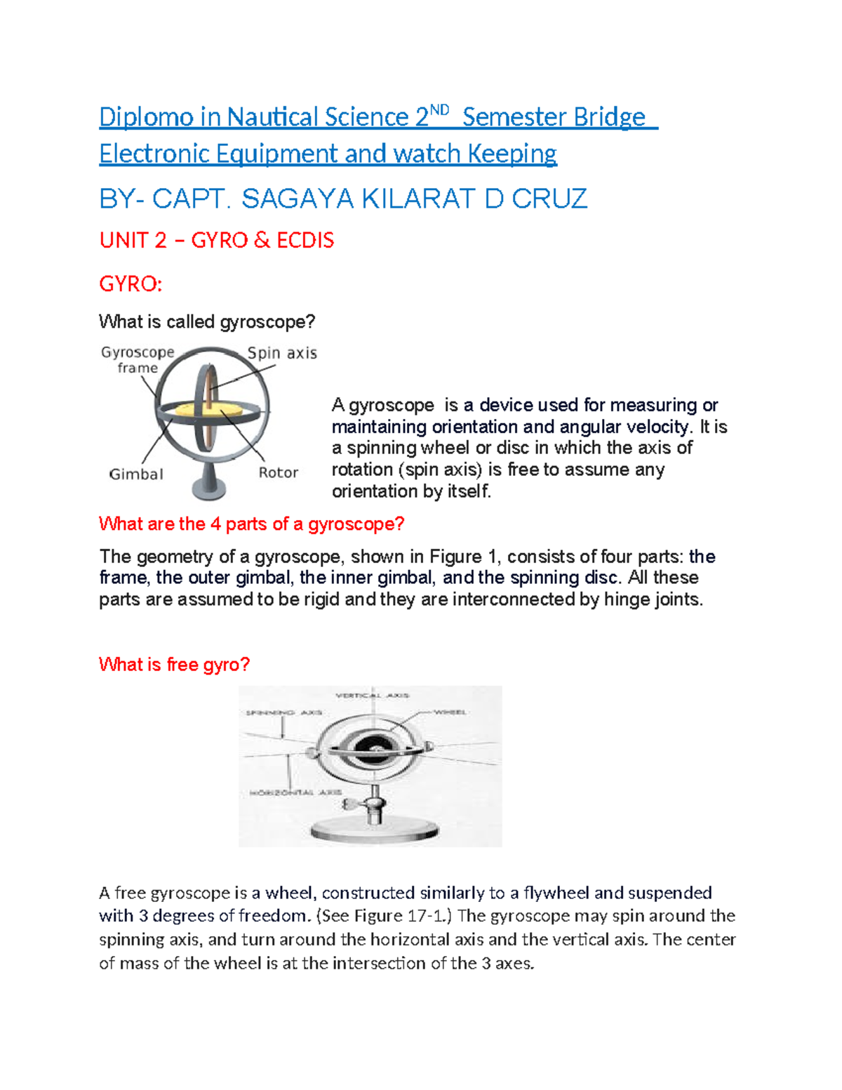 UNIT 2 GYRO & ECDIS: Study Material for Diploma in Nautical Science ...