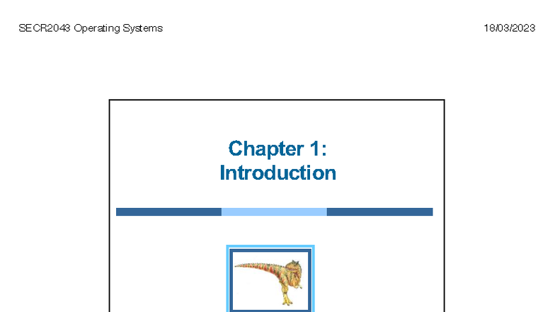 SECR2043 Operating Systems Chapter 1: Introduction Overview - Studocu