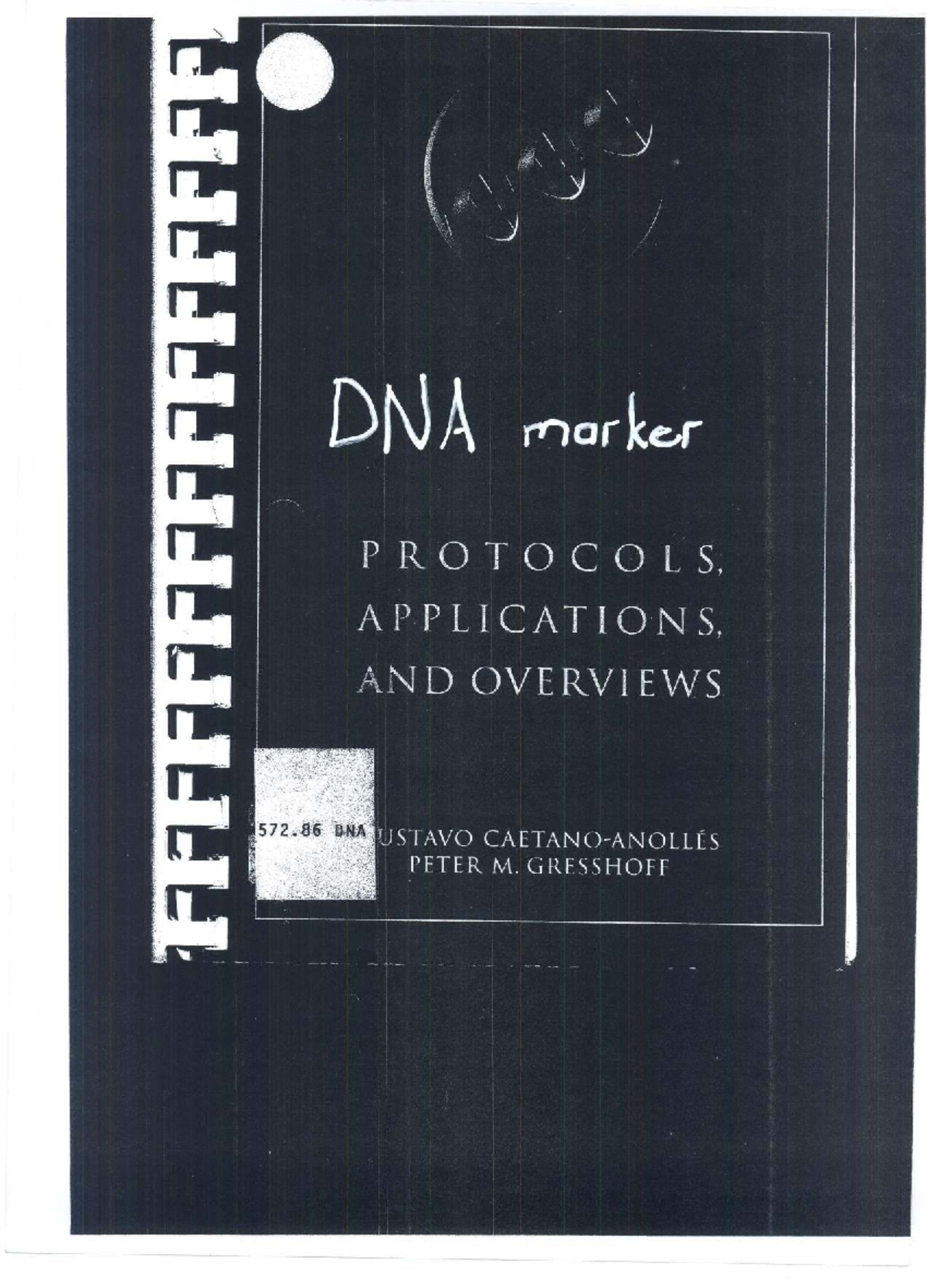 DNA Markers: Protocols, Applications, and Overviews - Studocu