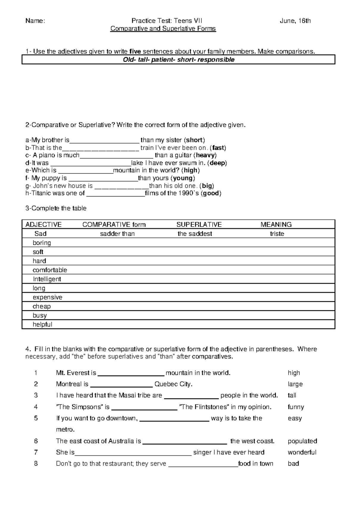 Comparative and Superlative Forms Practice Test: Teens VII 2021 - Studocu
