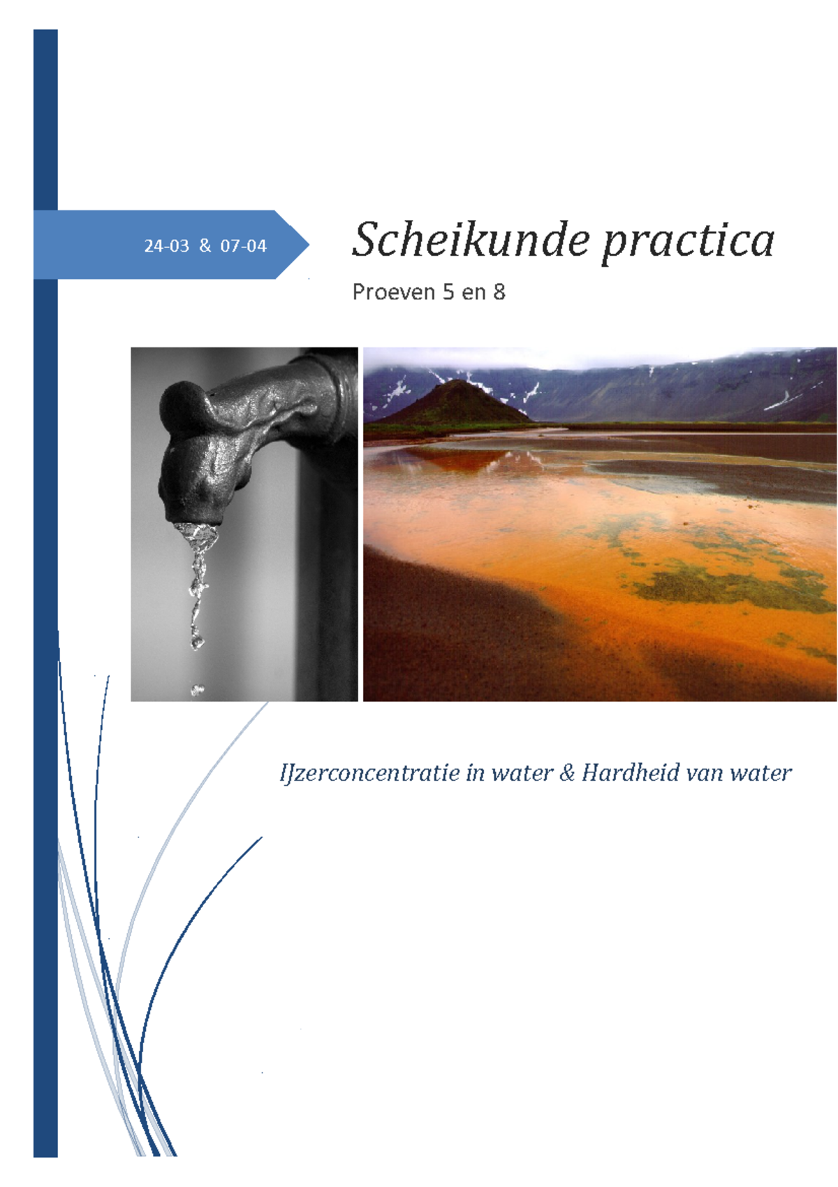 Practicumverslag Scheikunde: IJzerconcentratie en Hardheid van Water ...