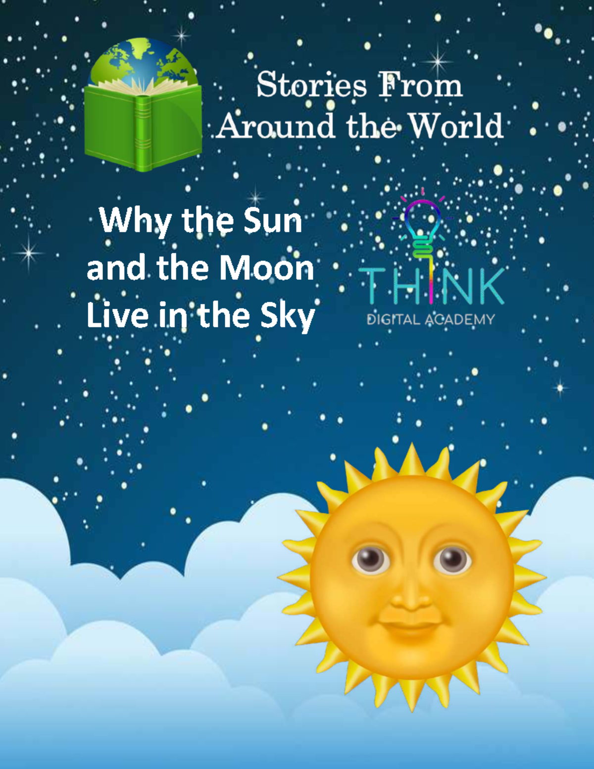 Why the Sun and Moon Live in the Sky: An African Folktale - Studocu