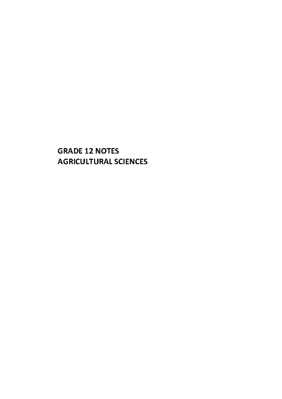 Grade 12 Agricultural Sciences Notes - Studocu
