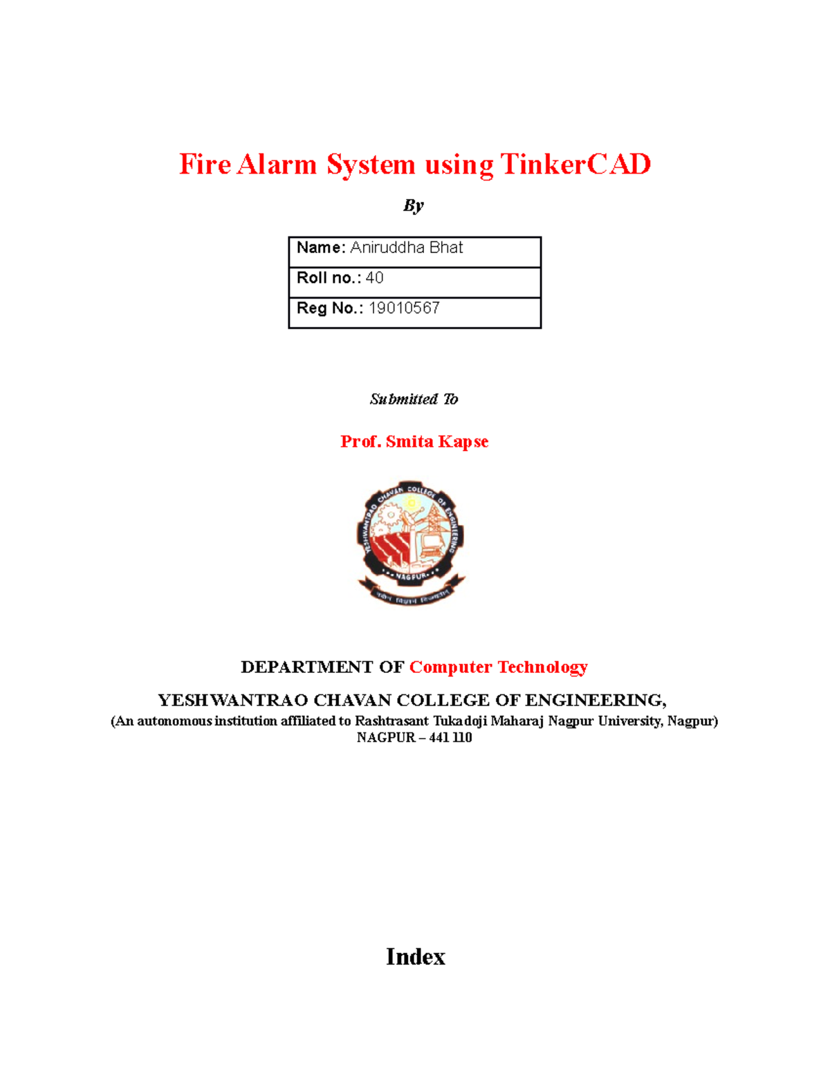 Fire Alarm System Using Arduino On Tinker Cad Fire Alarm System Using Tinkercad By Name