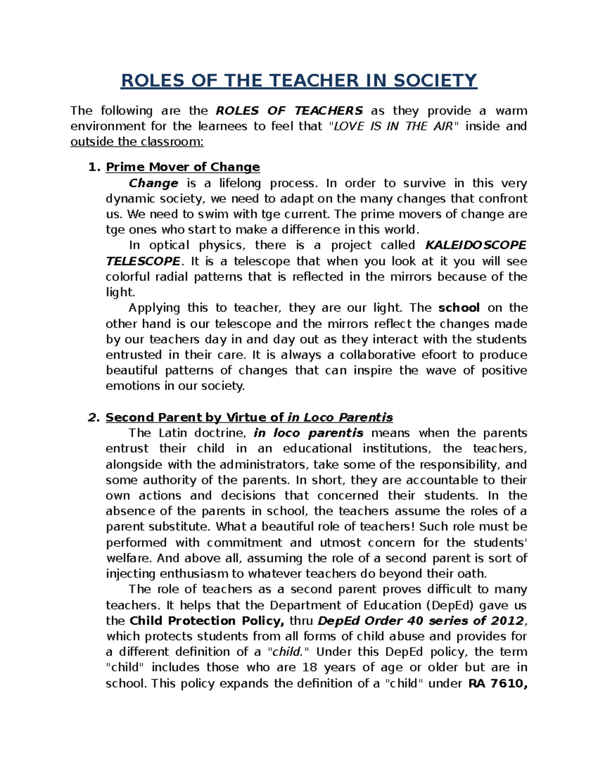 Roles of the Teacher in Society - ROLES OF THE TEACHER IN SOCIETY The ...