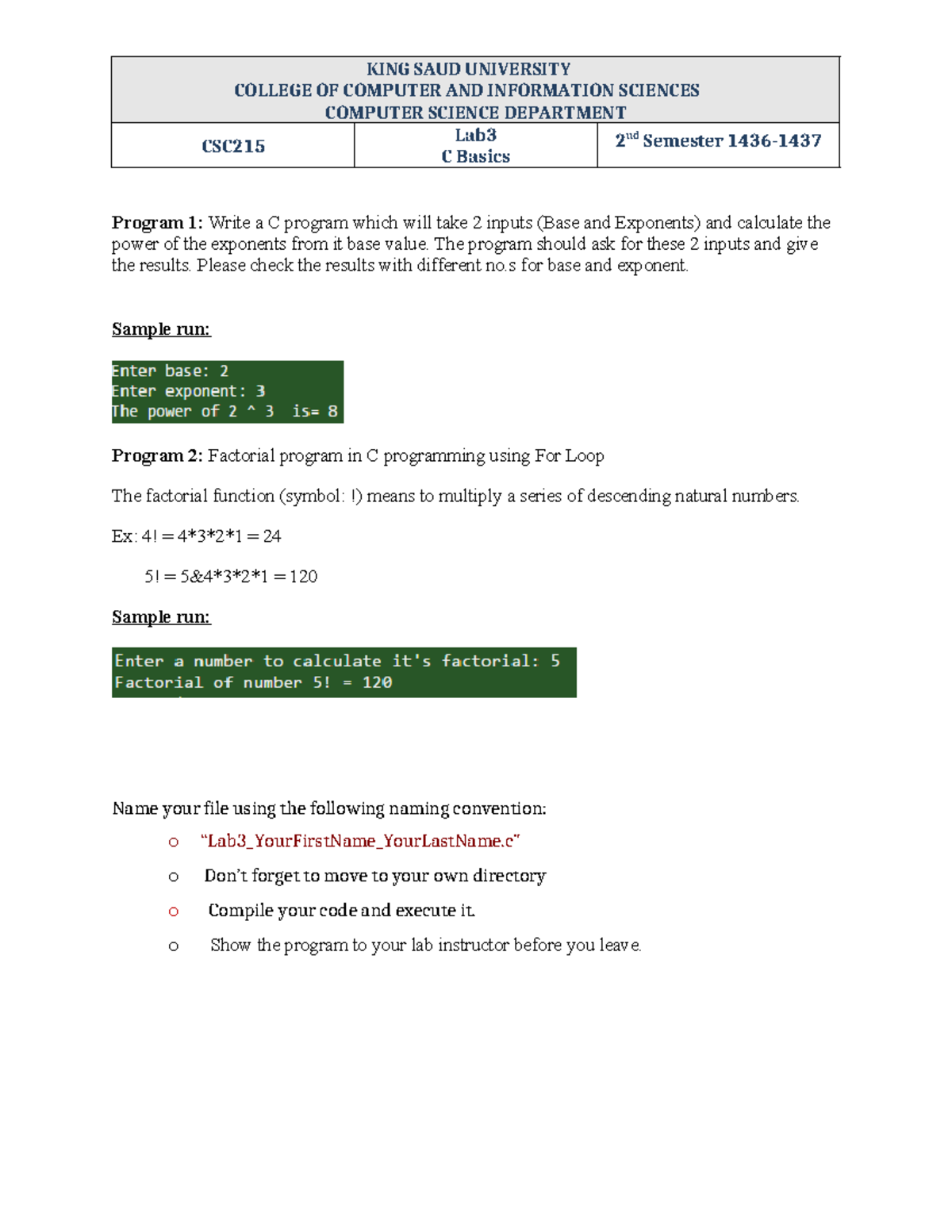 Lab 3 - CSC215 C Programming: Power & Factorial Functions - Studocu