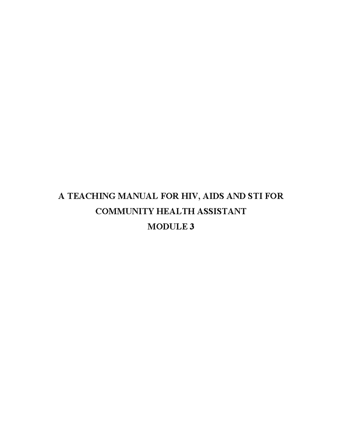 Teaching Manual: Module 3 on HIV, AIDS, and STIs (CHP 105) - Studocu