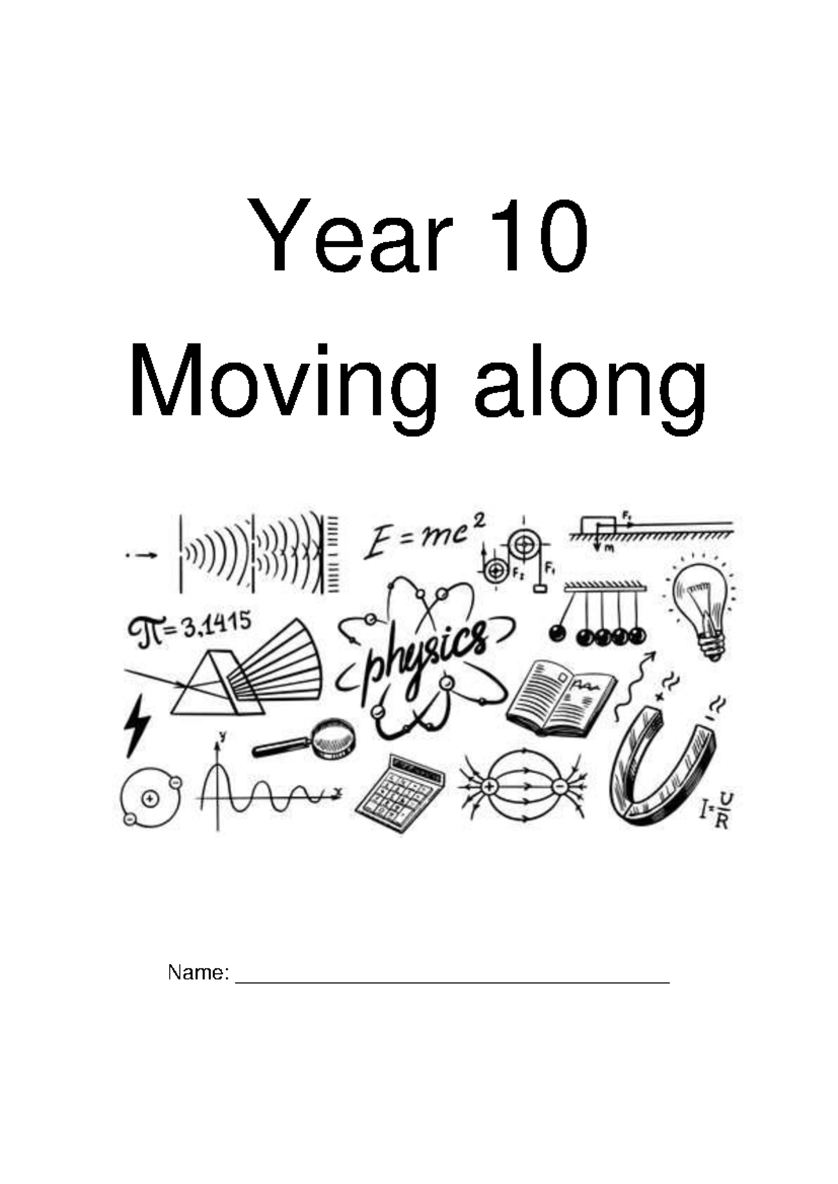 Year 10 Physics: Motion Concepts and Calculations Booklet 2 - Studocu