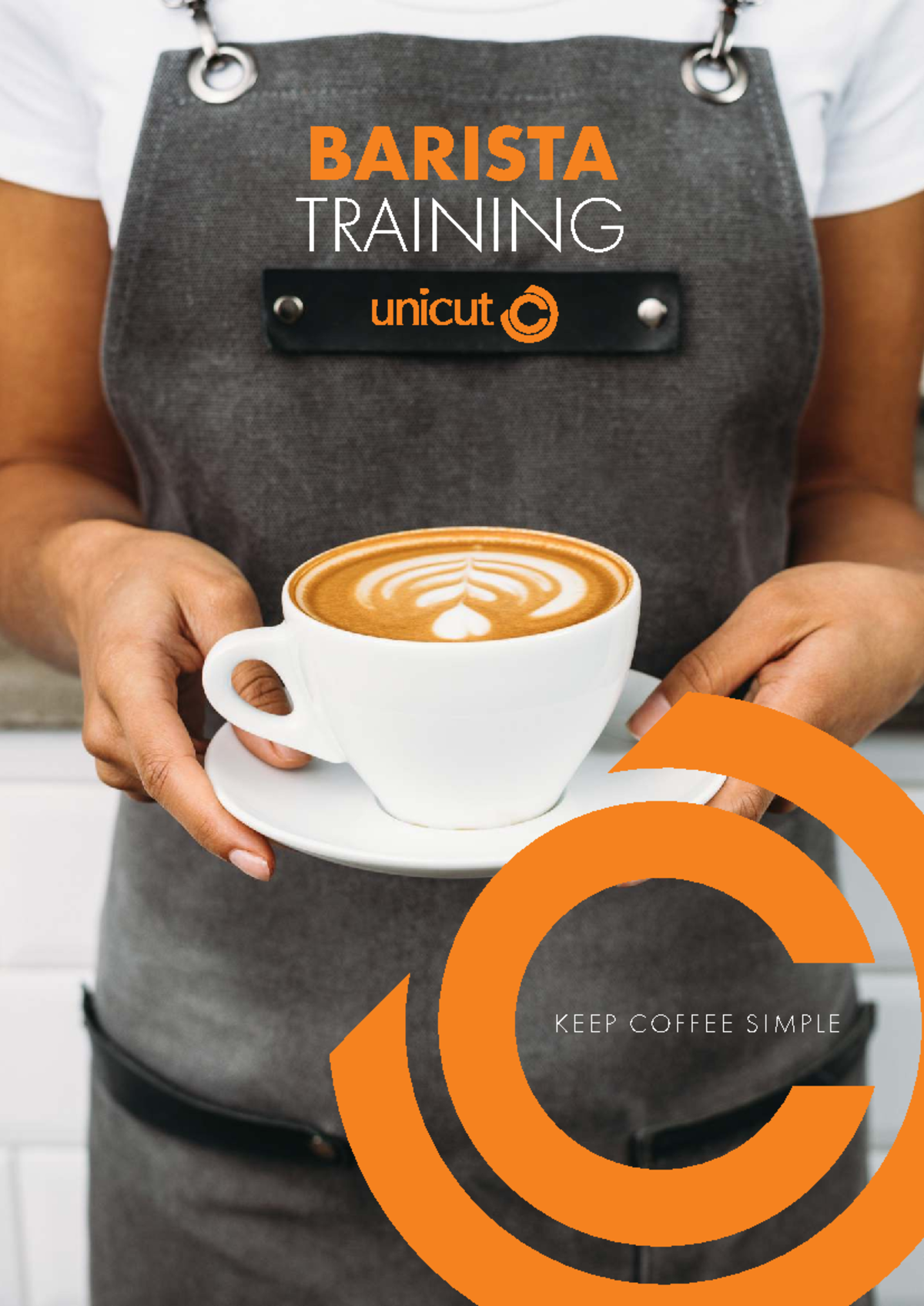 BARISTA TRAINING: KEEPING COFFEE SIMPLE - A HANDS-ON GUIDE - Studocu
