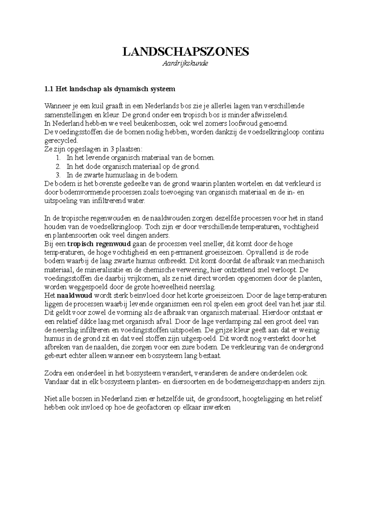Aarde Landschapszones - LANDSCHAPSZONES Aardrijkskunde 1 Het landschap ...