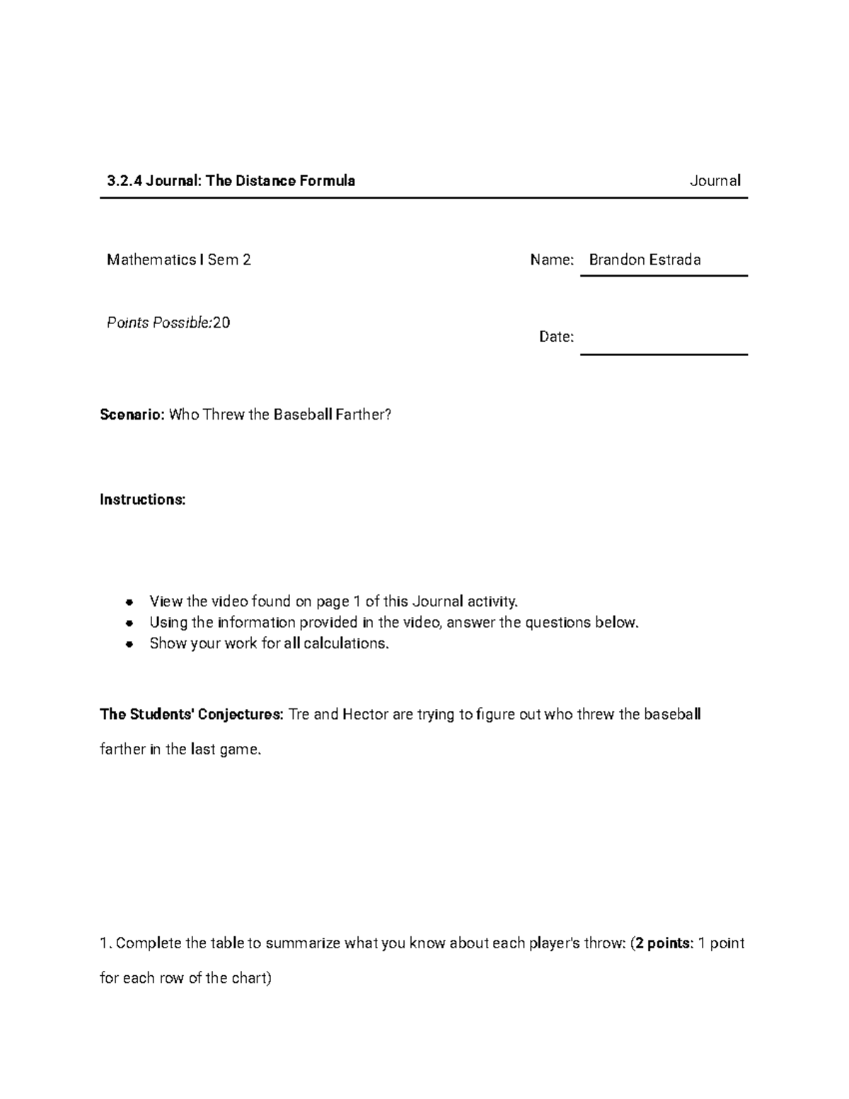 1.2.4 J - gsgqtqnrrn - 3.2 Journal: The Distance Formula Journal ...