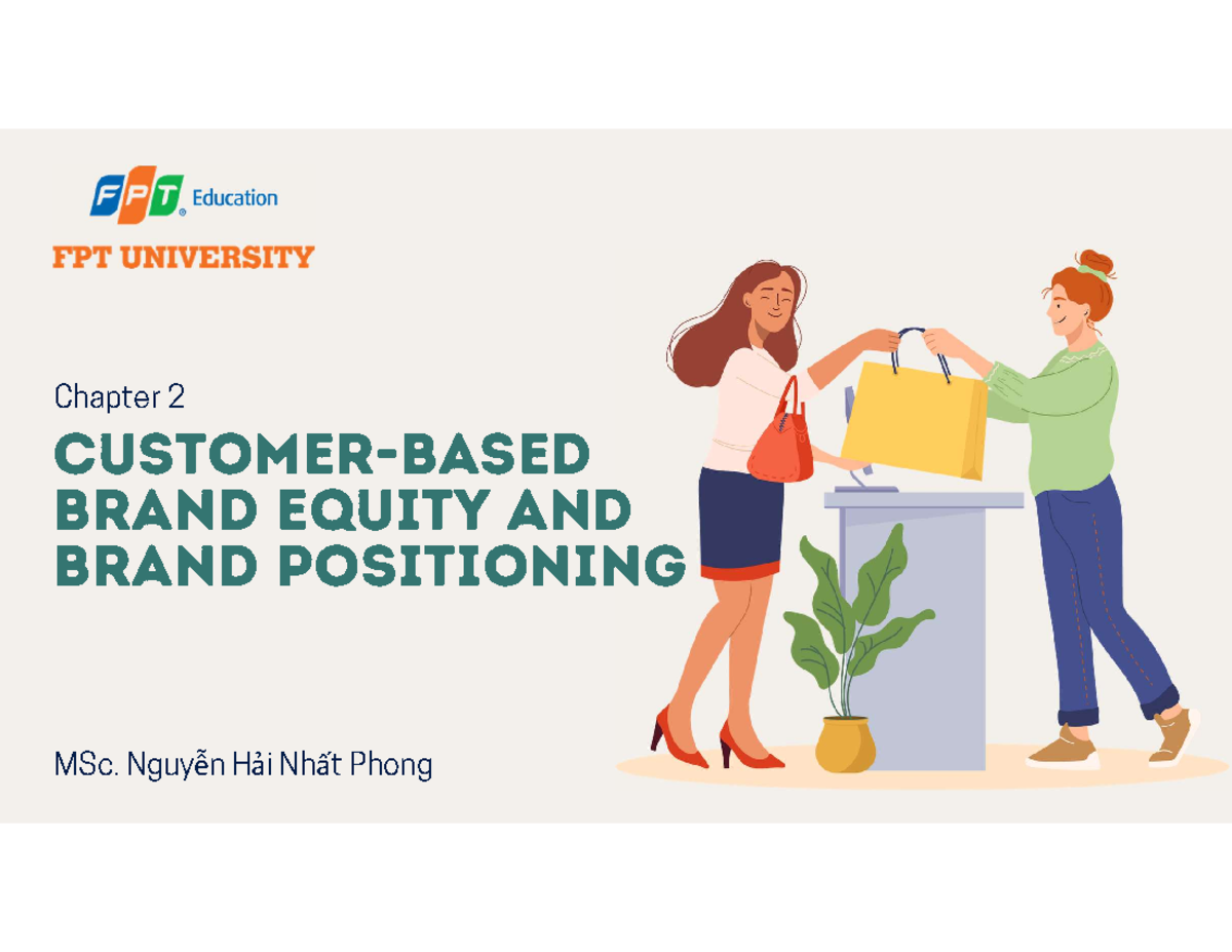 Chapter 02 - Brand Equity & Positioning (MSc) - Studocu
