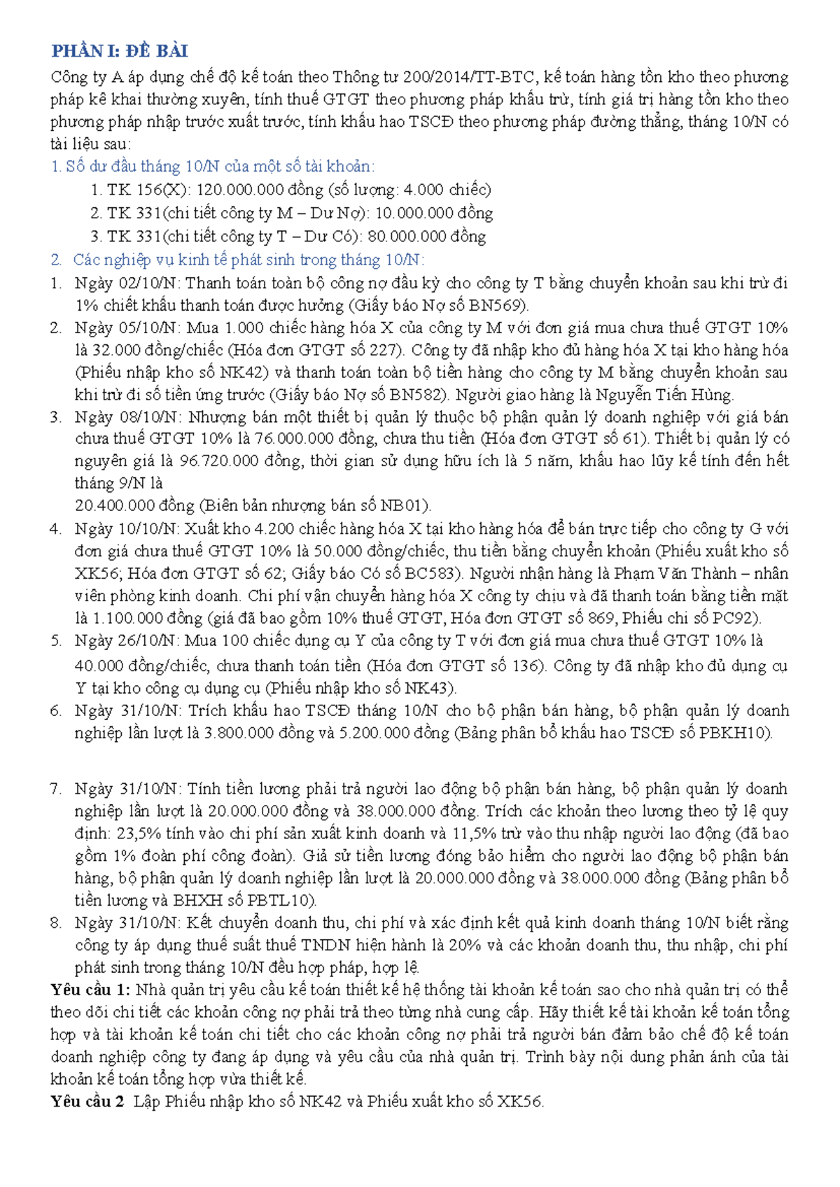 ĐỀ BÀI KẾ TOÁN HÀNG TỒN KHO VÀ CÔNG NỢ - 1111 - Studocu