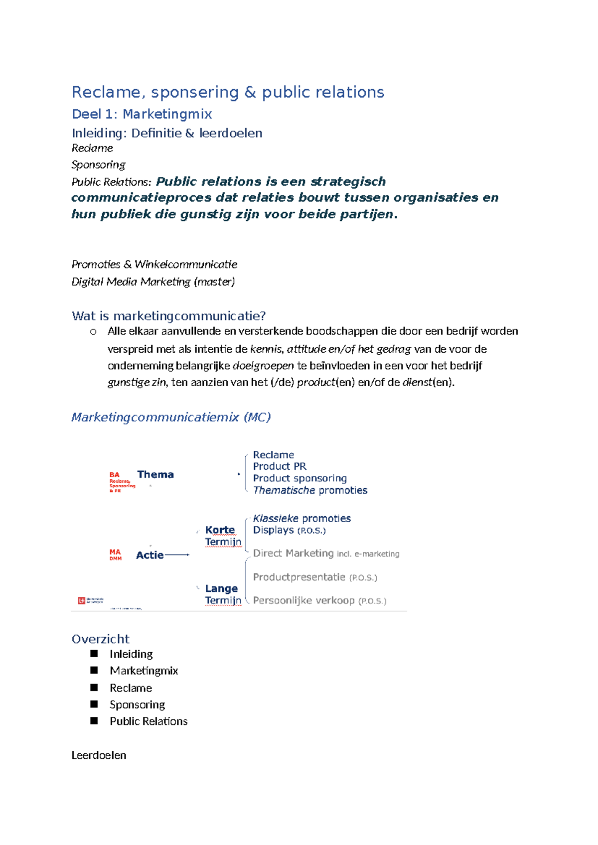 Reclame, Sponsoring & Public Relations Samenvatting voor Marketingmix (DM) - Studocu