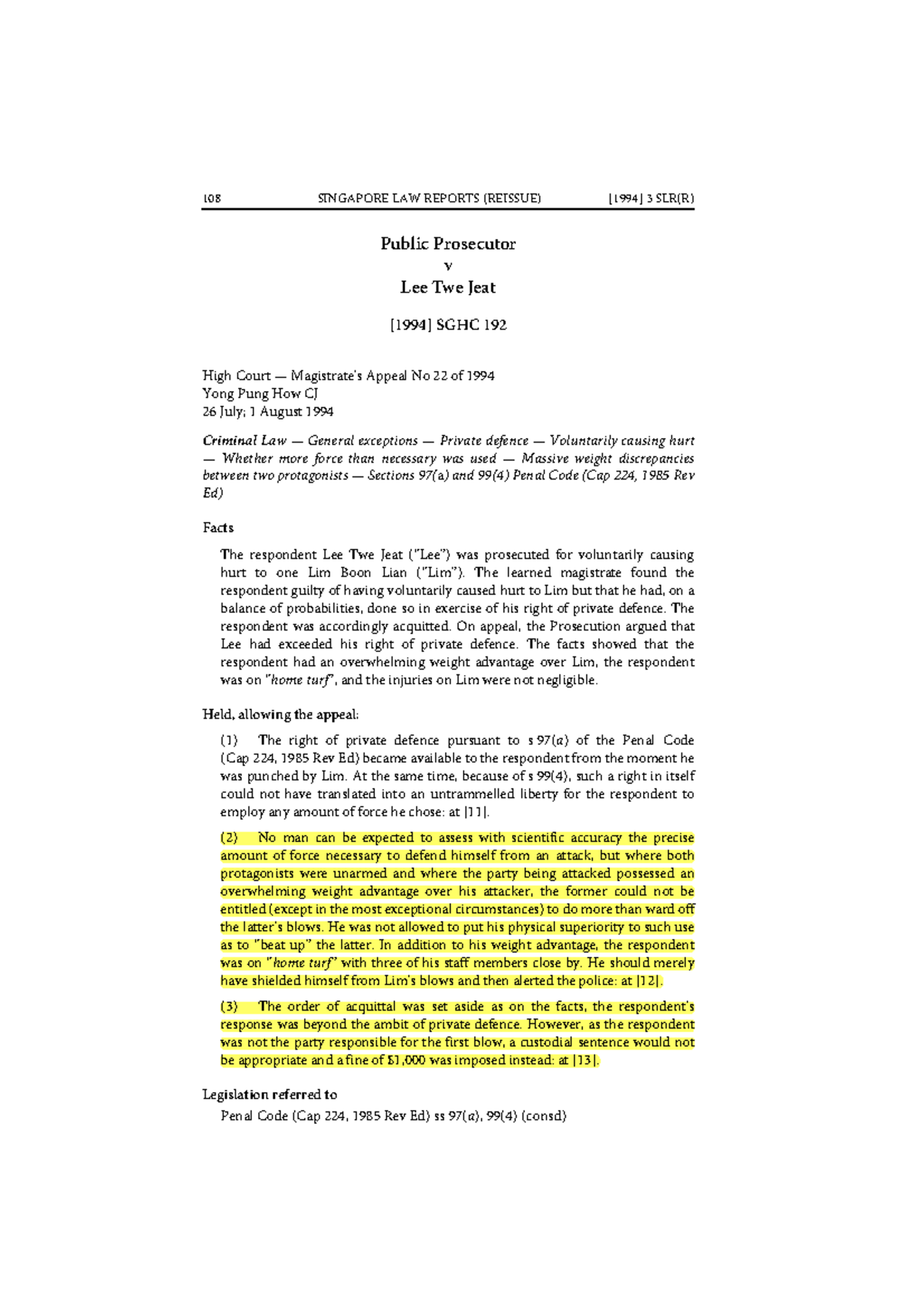 Case Study: PP v Lee Twe Jeat [1994] SGHC 192 - Private Defence ...