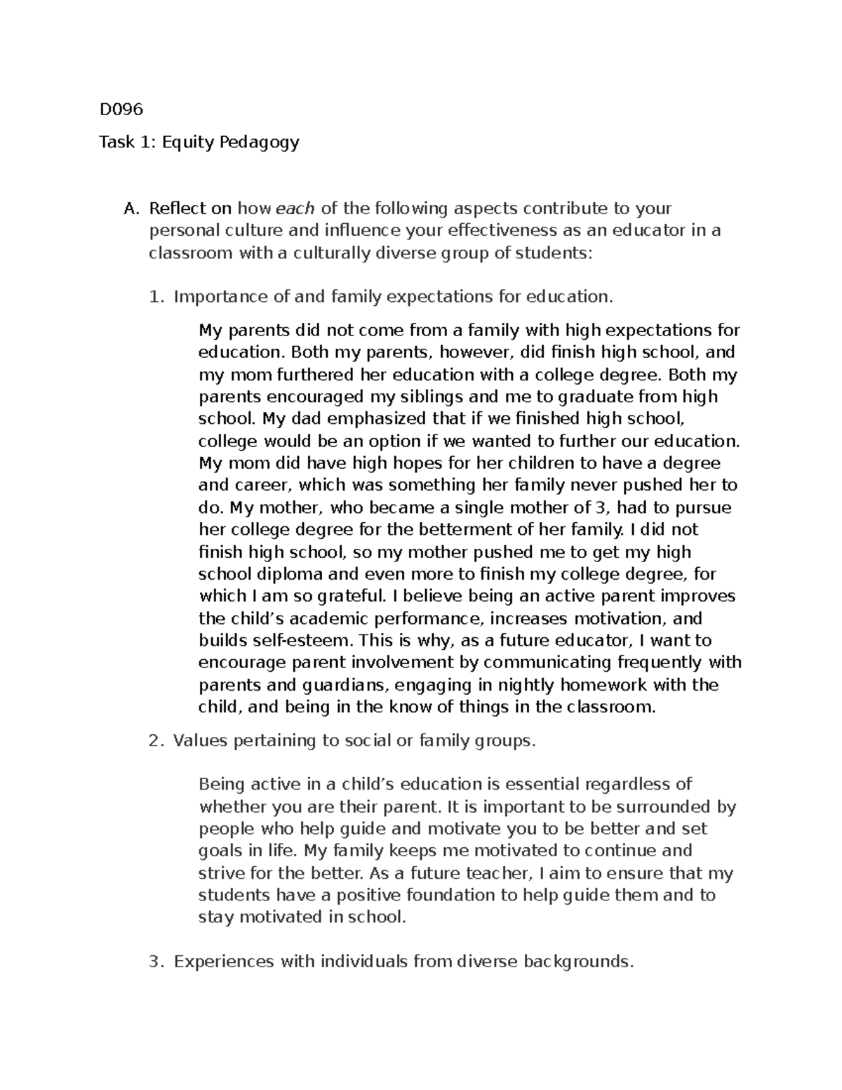 D096 Task 1 - Task 1 - Passed - D Task 1: Equity Pedagogy A. Reflect on ...