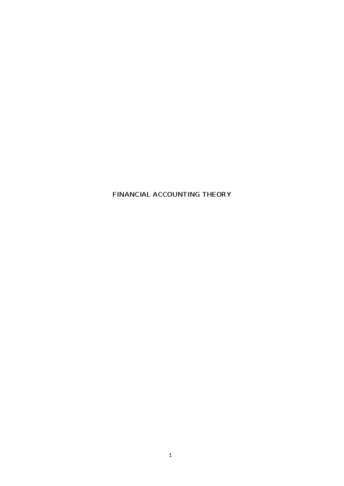 FINANCIAL ACCOUNTING THEORY 1: Comprehensive Course Notes - Studocu