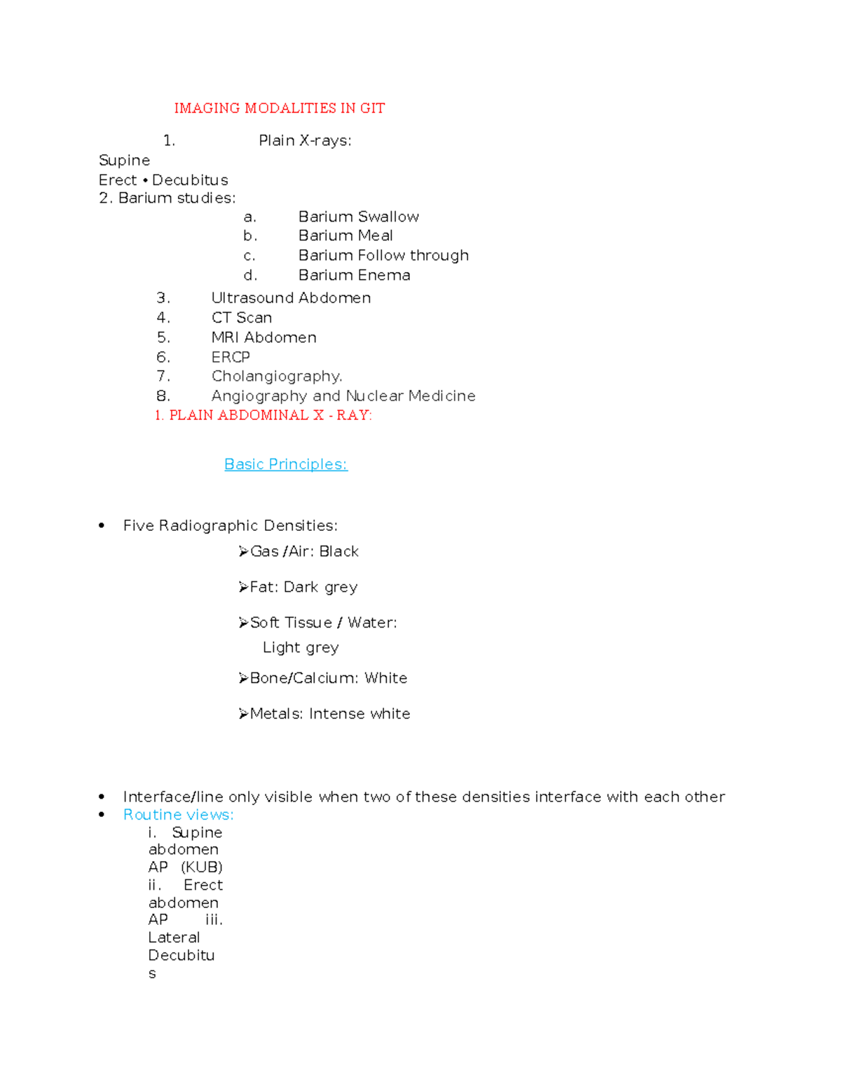 Gastrointestinal Part1 - IMAGING MODALITIES IN GIT Plain X-rays: Supine ...