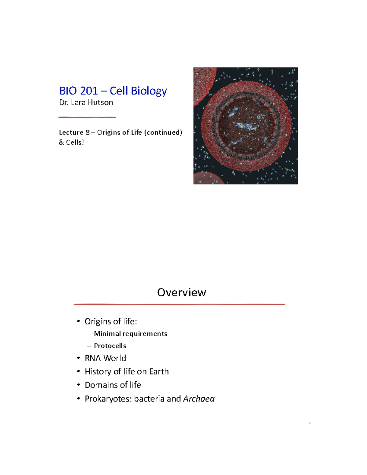 BIO201 Final Exam Lecture Notes: Origins of Life and Cell Biology ...