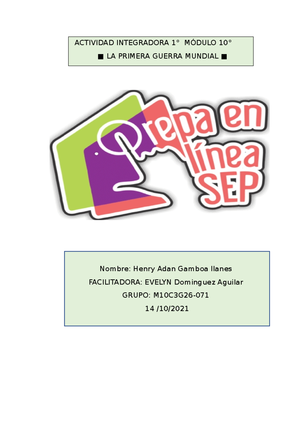 Gamboa Llanes Henry M10S1AI1 - Nombre: Henry Adan Gamboa llanes ...