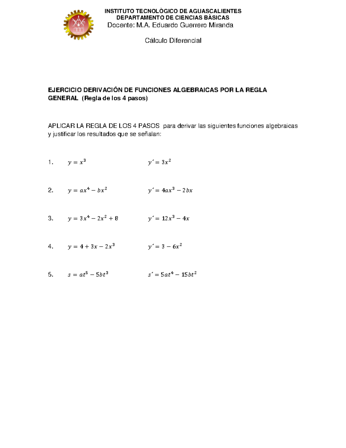 Ejercicio Derivación de funciones algebraicas por la regla general ...