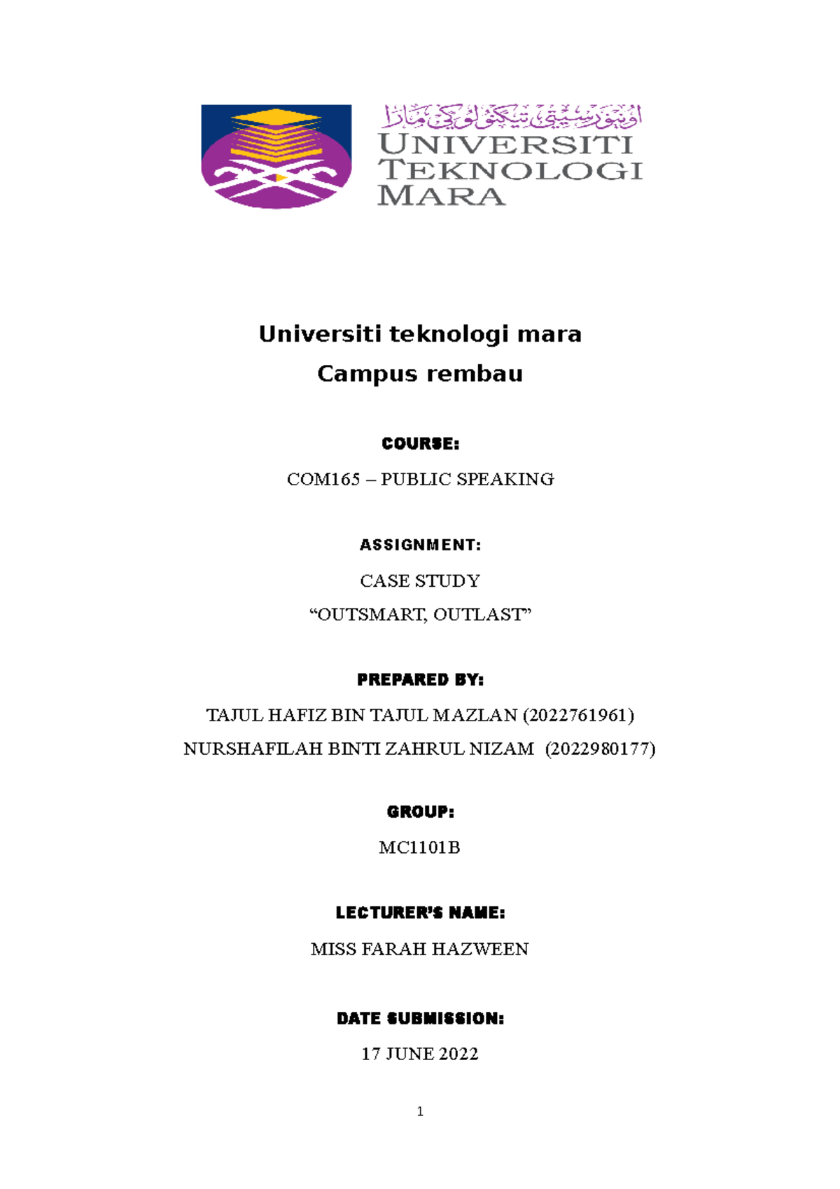 CASE Study - COM165 - Universiti teknologi mara Campus rembau COURSE ...