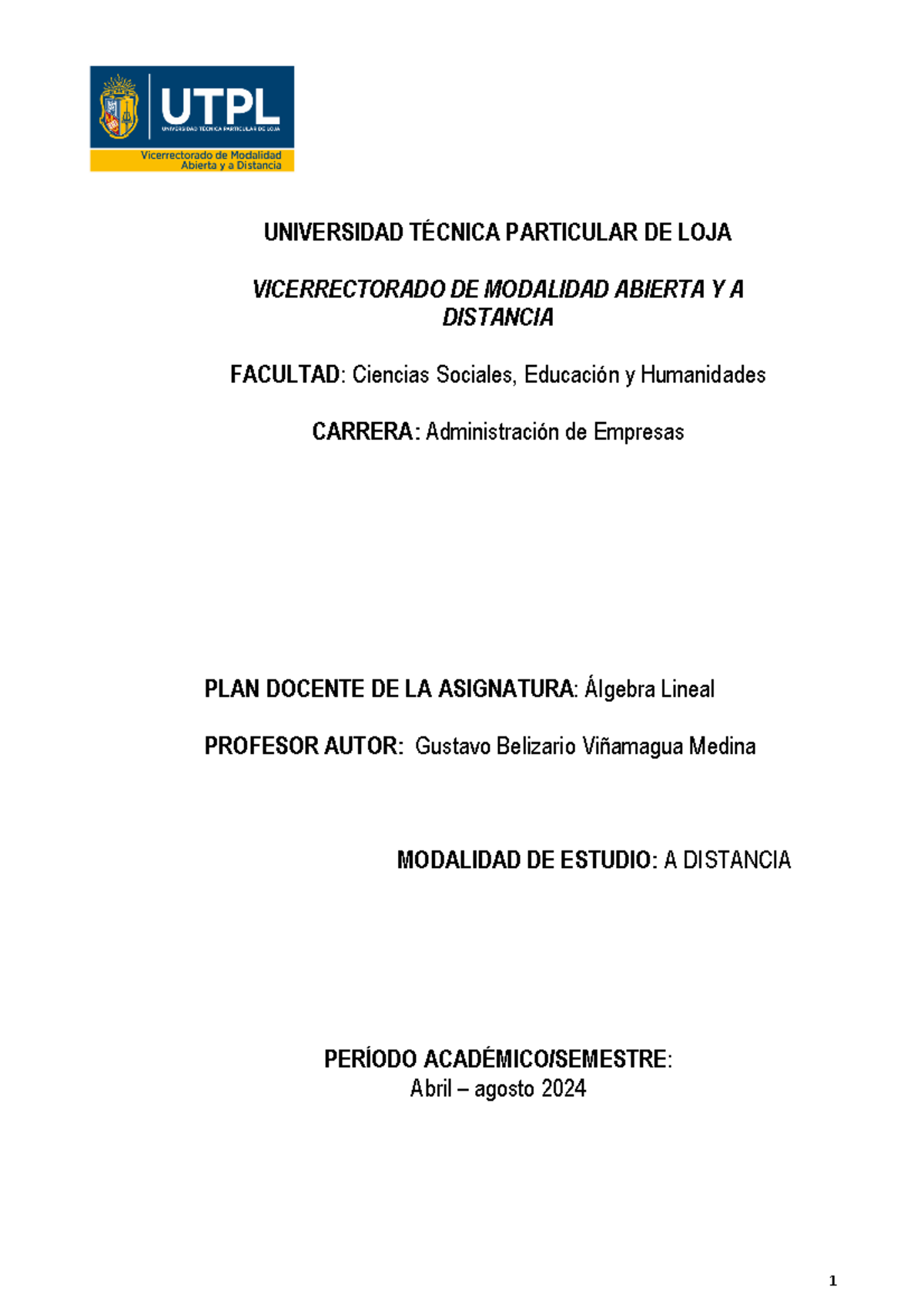 Plan Algebra Lineal - puede ayudar xd - UNIVERSIDAD TÉCNICA PARTICULAR ...