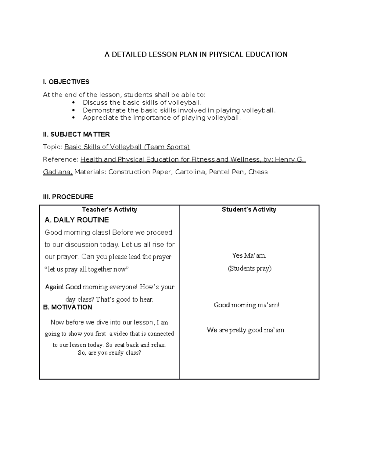 Lesson Plan Volleyball - A DETAILED LESSON PLAN IN PHYSICAL EDUCATION I ...