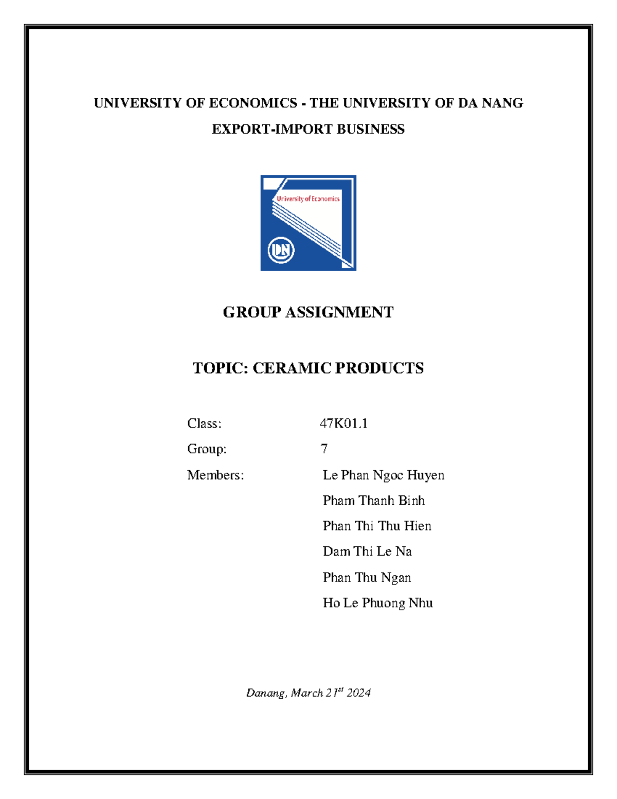 47K01.1 Group 7 Business Assignment: Exporting Ceramic Products - Studocu