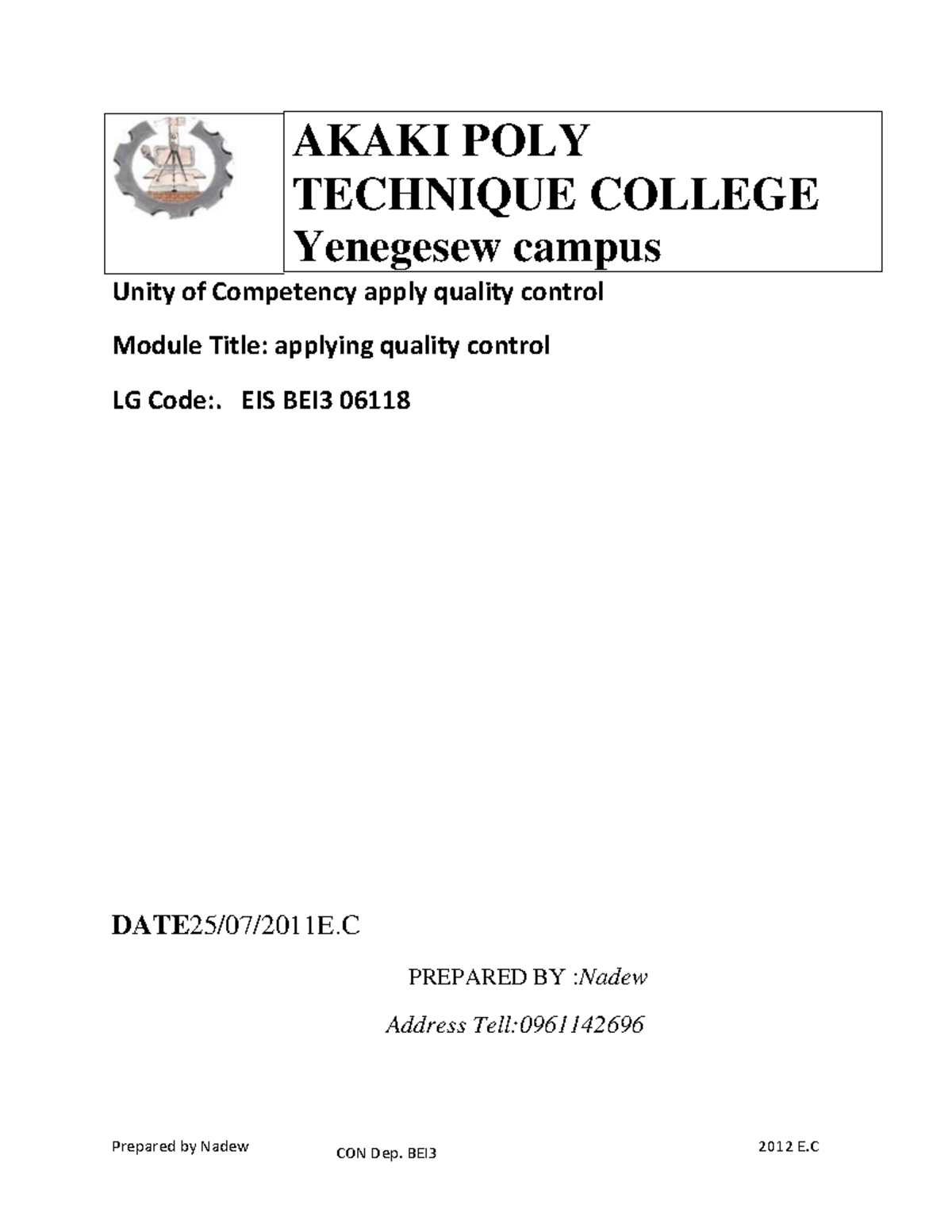 Applying Quality Control: EIS BEI3 06118 Module Overview - Studocu