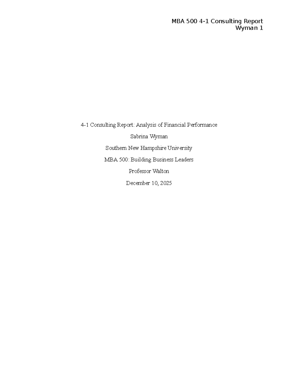 MBA 500 Consulting Report: Financial Performance Analysis by Wyman ...