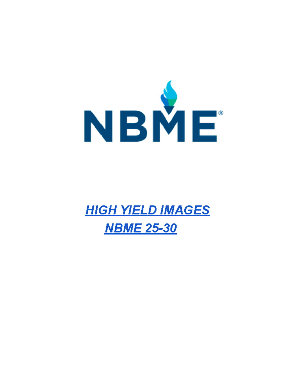 NBME High-Yield Images for USMLE Step 1: Highlights from Exams 25 & 26 ...