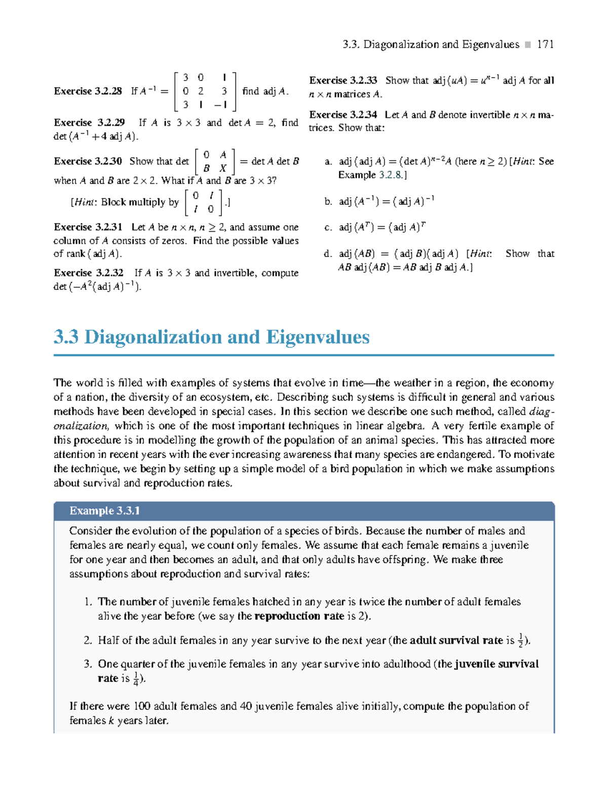 Diagonalization AND Eigen Vectors - 3. Diagonalization and Eigenvalues 171 Exercise 3.2 If A− 1 ...