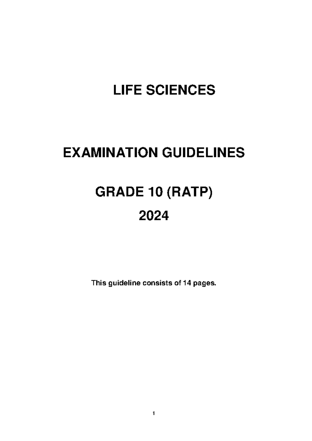 LIFE SCIENCES GRADE 10 (RATP) EXAMINATION GUIDELINES 2024 - Studocu