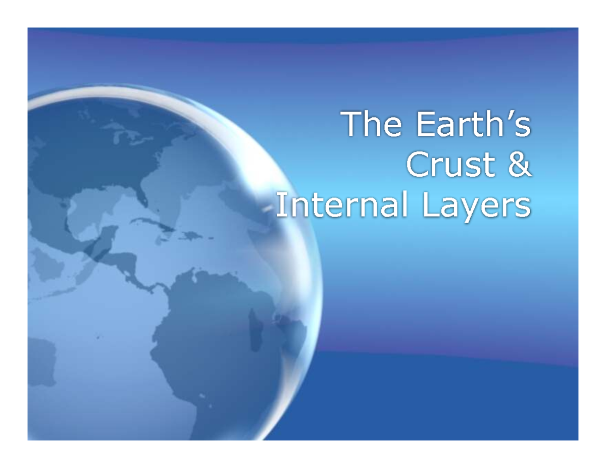 Understanding the Earth's Crust and Internal Layers - Geology 101 - The ...